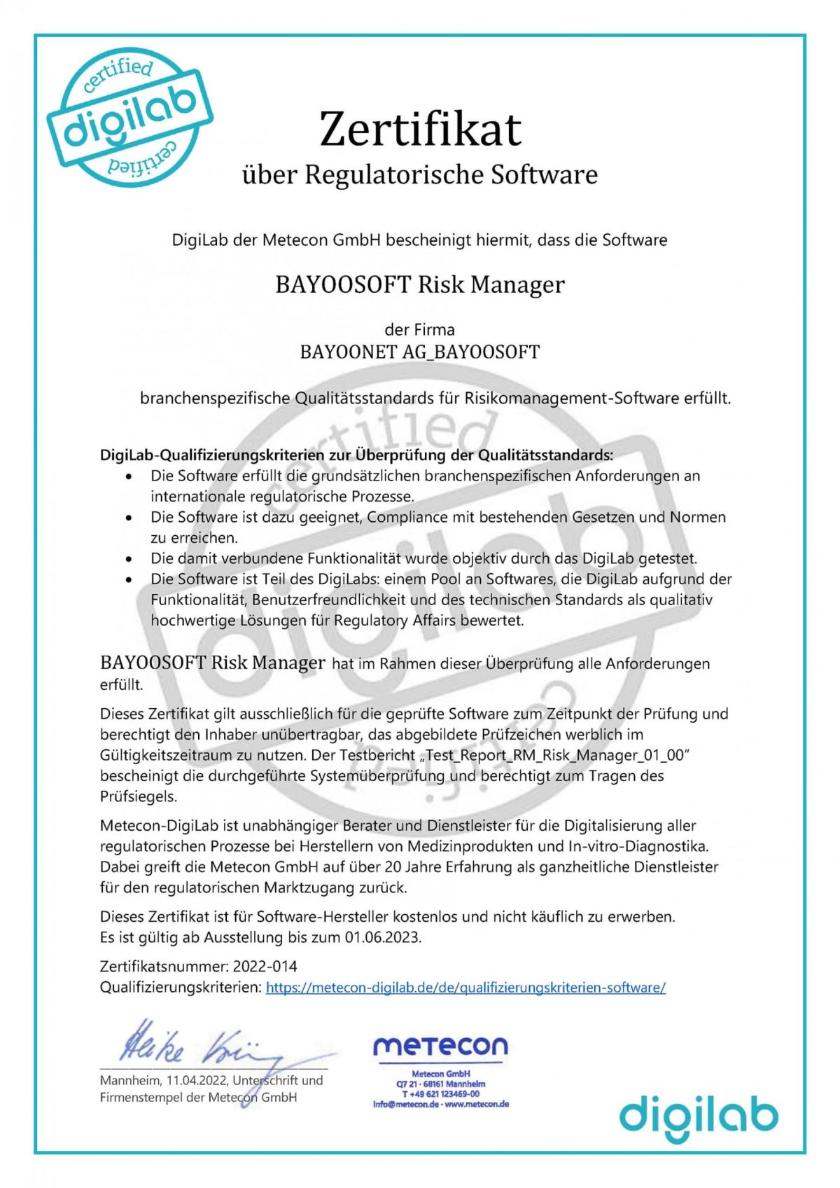 The BAYOOSOFT Risk Manager is DigiLab-certified